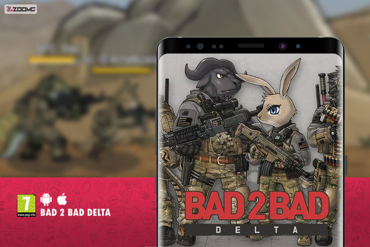دانلود بازی اندروید و آیفون Bad 2 Bad: Delta - زومجی